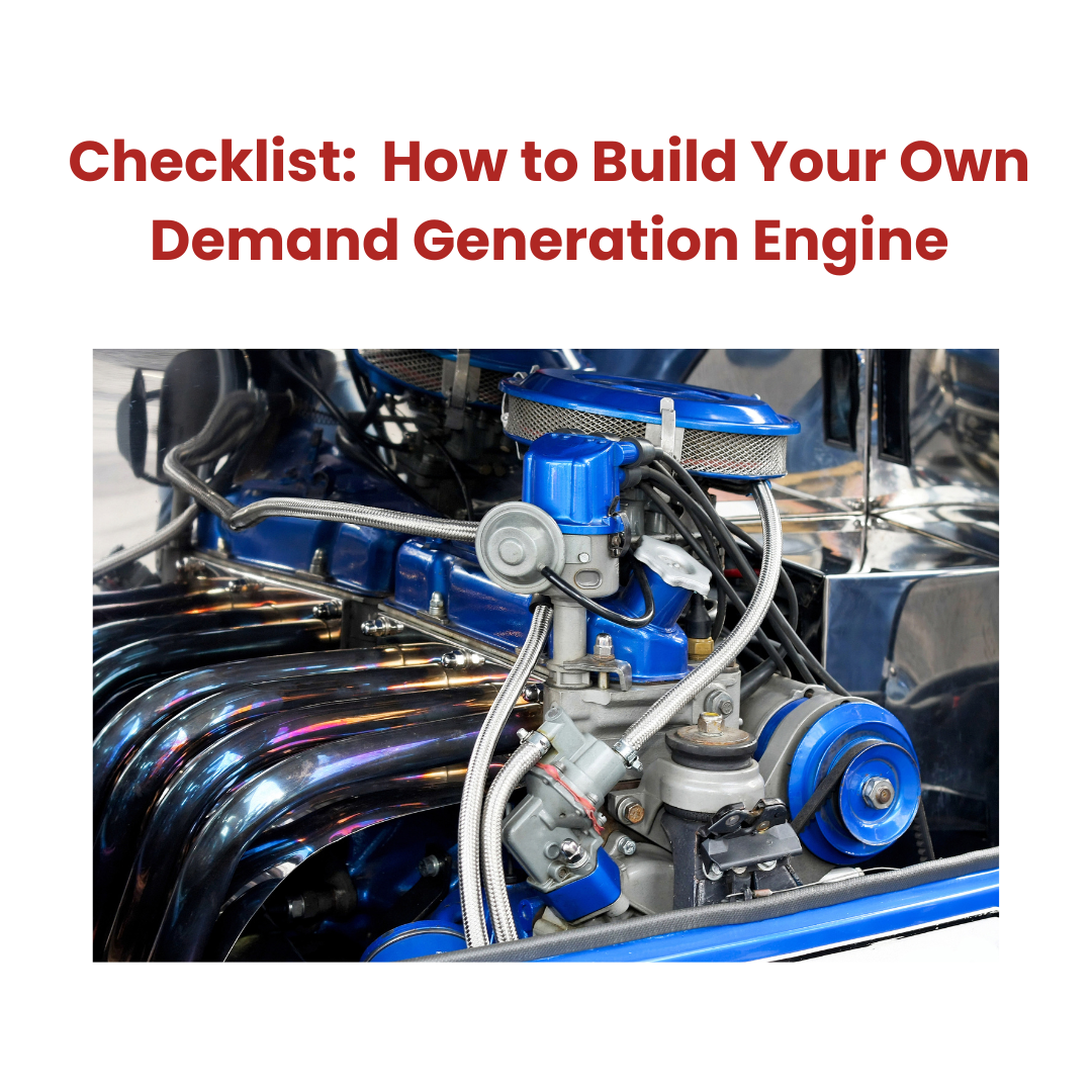 Creating a Demand Generation Engine for Growth